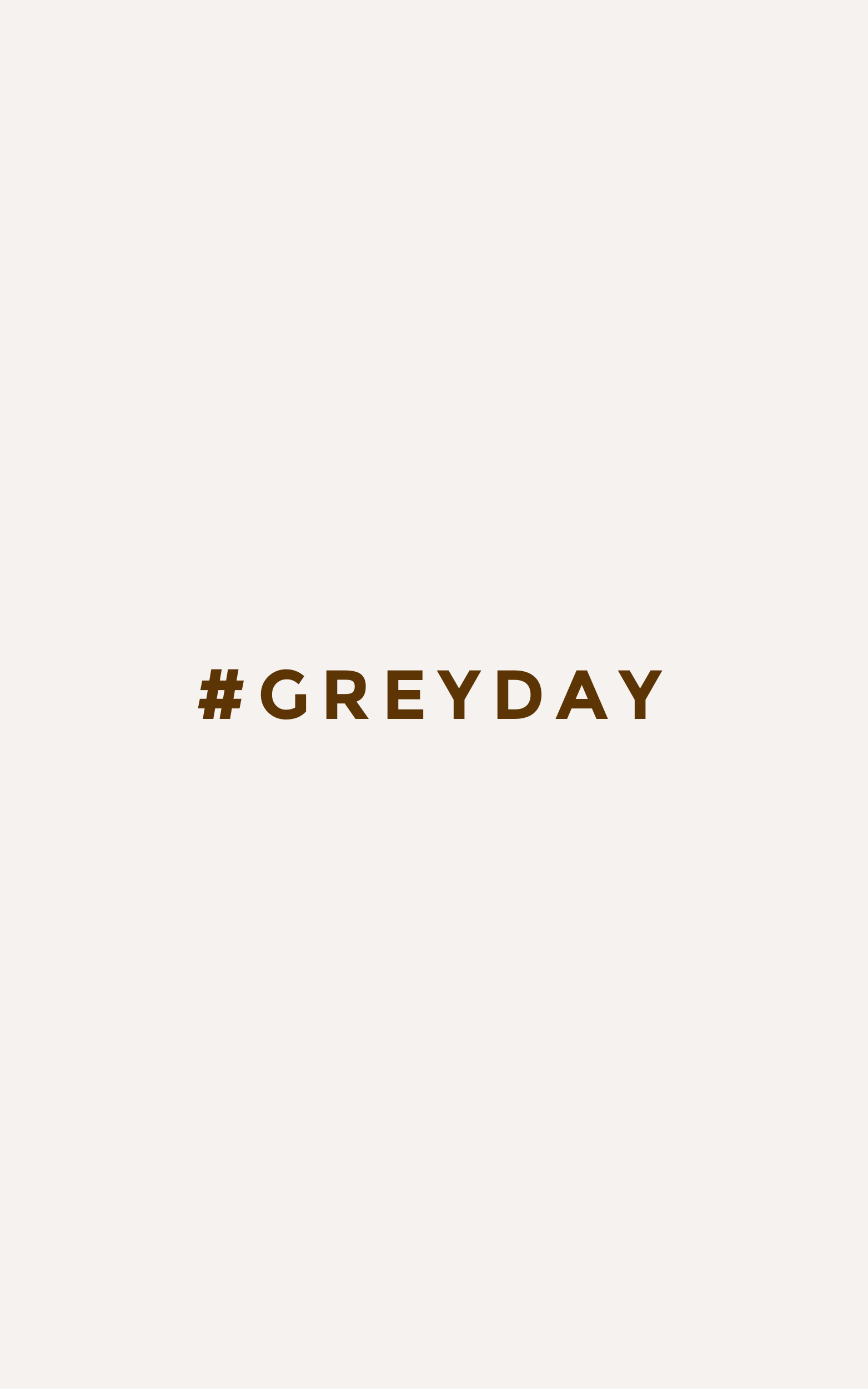Grey Day Collection #2 | #greyday – G. Huffington